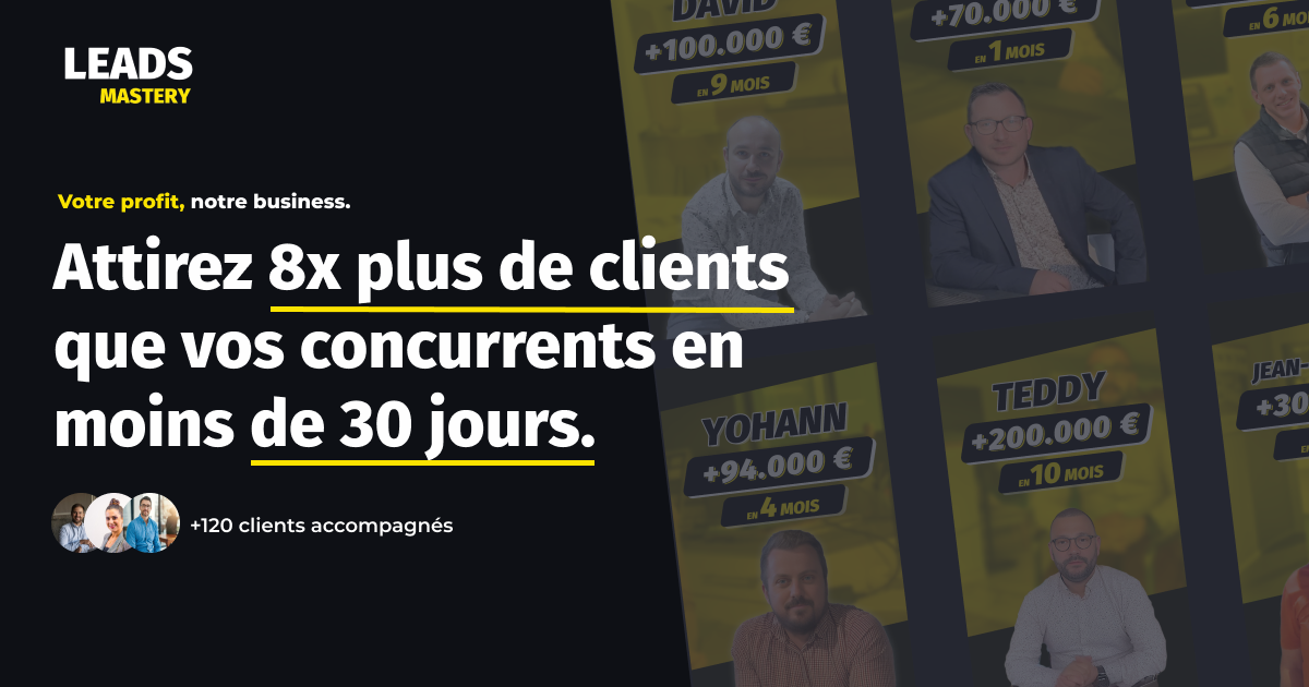 Agence LEADS MASTERY I N°1 dans la fourniture de Prospects et Rendez-vous qualifiés